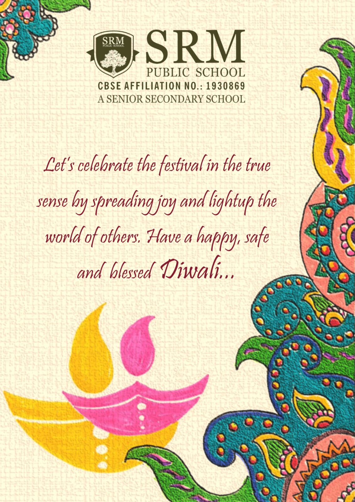 Happy Diwali!!! - SRM Public School