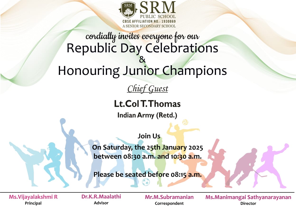 Republic Day Celebrations & Honouring Junior Champions Invitation - SRM ...