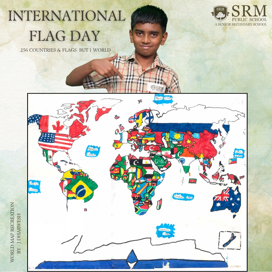 International Flag Day - World Map Recreation by Dharwesh J - SRM ...